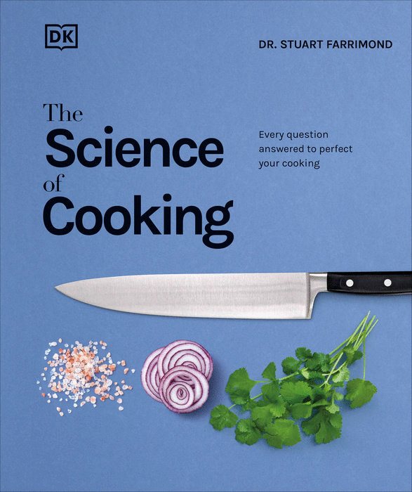 Science of cooking, The. Every Question Answered to Perfect Your ...