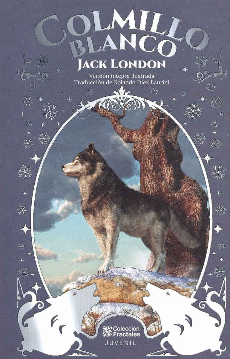 Colmillo blanco. London, Jack. Libro en papel. 9786071437174 Cafebrería ...